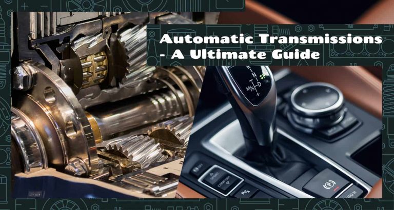 Automatic Transmissions – Definition, How It Works, and Types ...