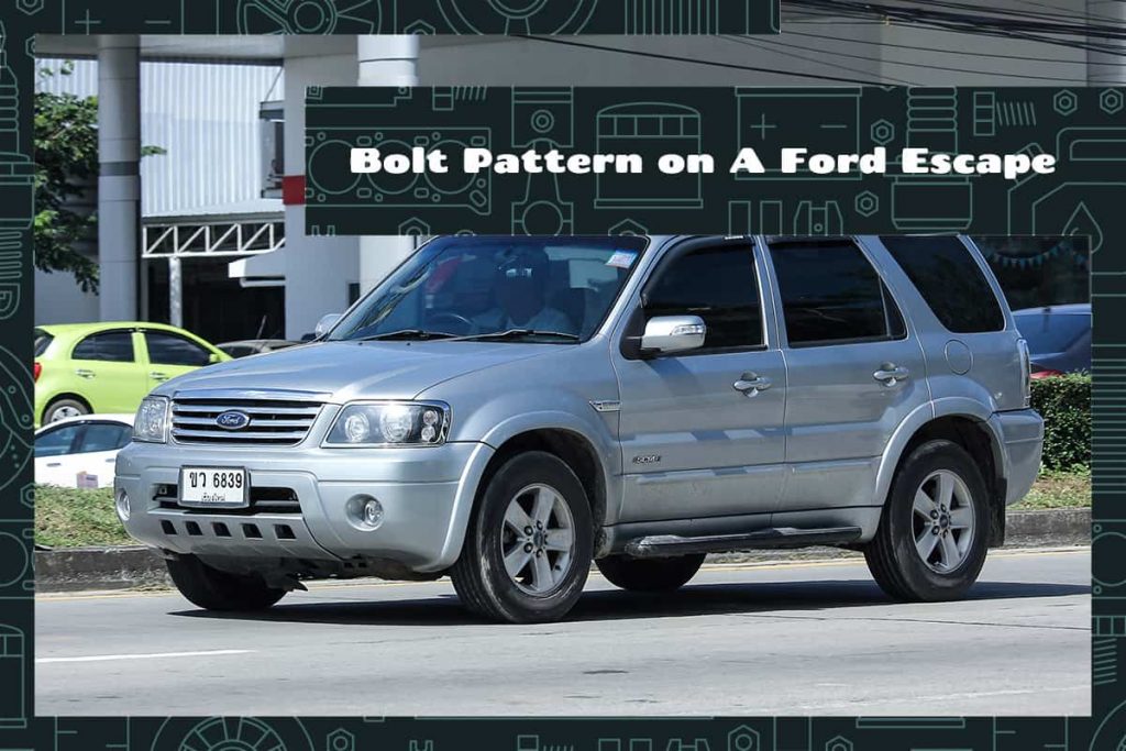 Bolt Pattern on A Ford Escape - Upgraded Vehicle
