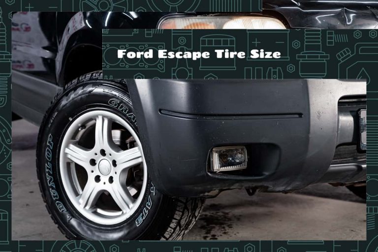 What is the Ford Escape Tire Size? - Upgraded Vehicle