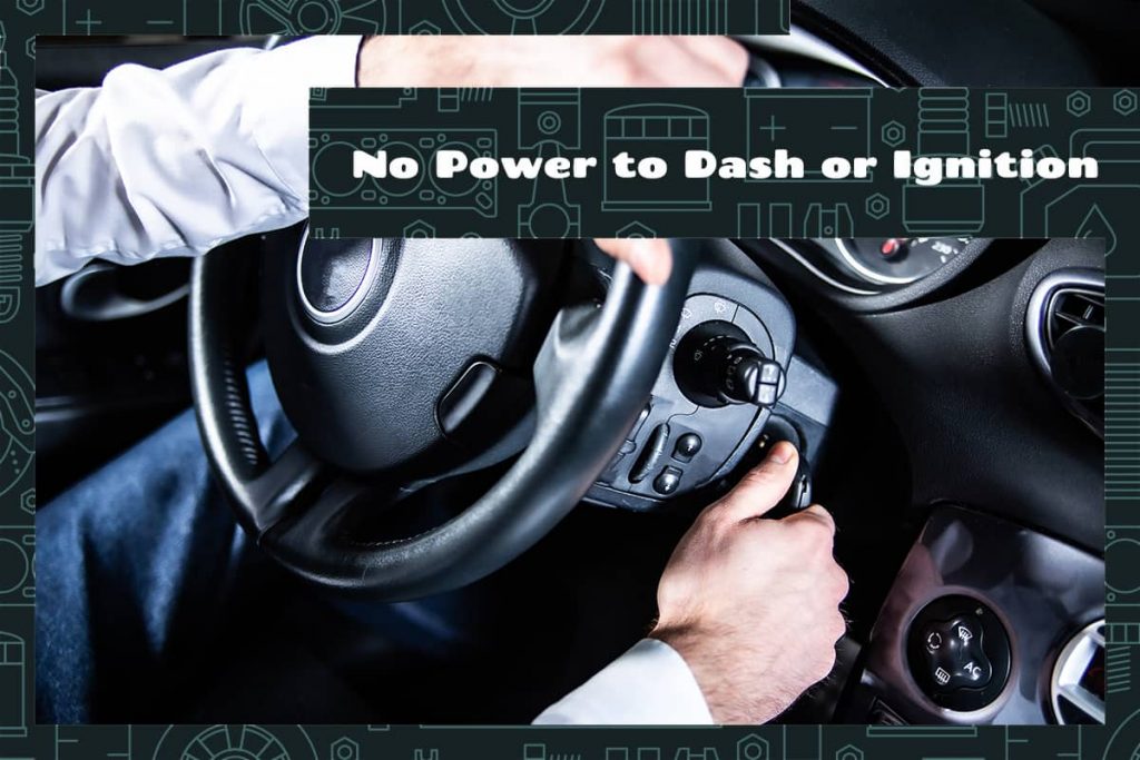 No Power to Dash or Ignition - Upgraded Vehicle